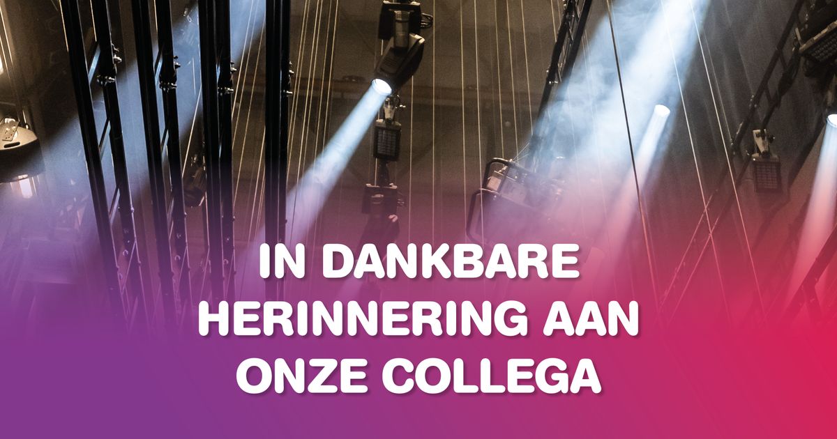 In dankbare en liefdevolle herinnering aan onze collega | De Kring