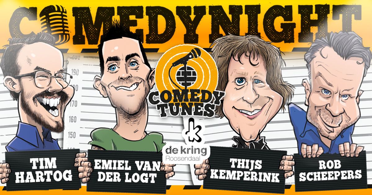 Comedytunes - Comedynight — Thijs Kemperink, Rob Scheepers, Tim Hartog ...